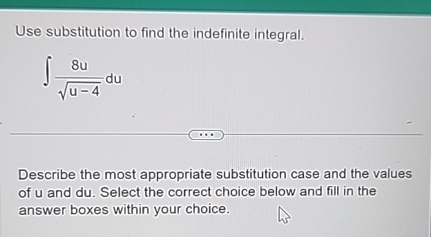 Solved Use substitution to find the indefinite | Chegg.com