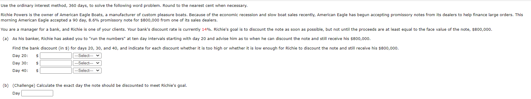 Solved Use the ordinary interest method, 360 ﻿days, to solve | Chegg.com