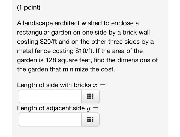 Solved A landscape architect wished to enclose a rectangular | Chegg.com
