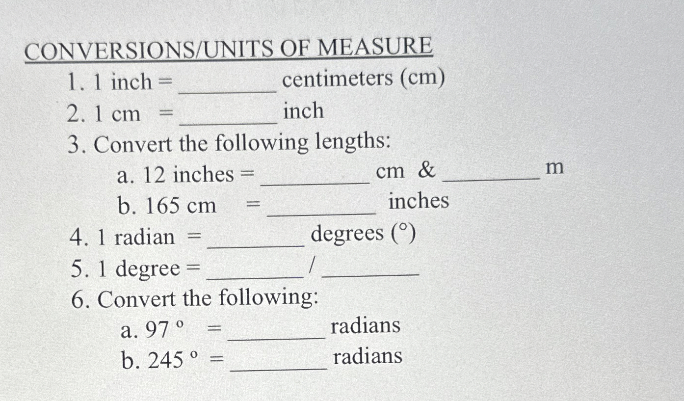 Solved CONVERSIONS/UNITS OF MEASURE1 ﻿inch =centimeters ( | Chegg.com