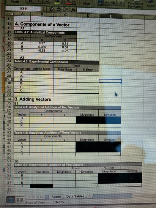 Solved Paste Align % Conditional E29 Formatting Styles E F А | Chegg.com