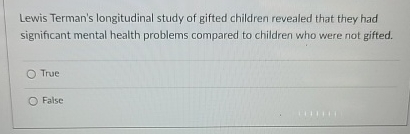 Solved Lewis Terman's longitudinal study of gifted children | Chegg.com