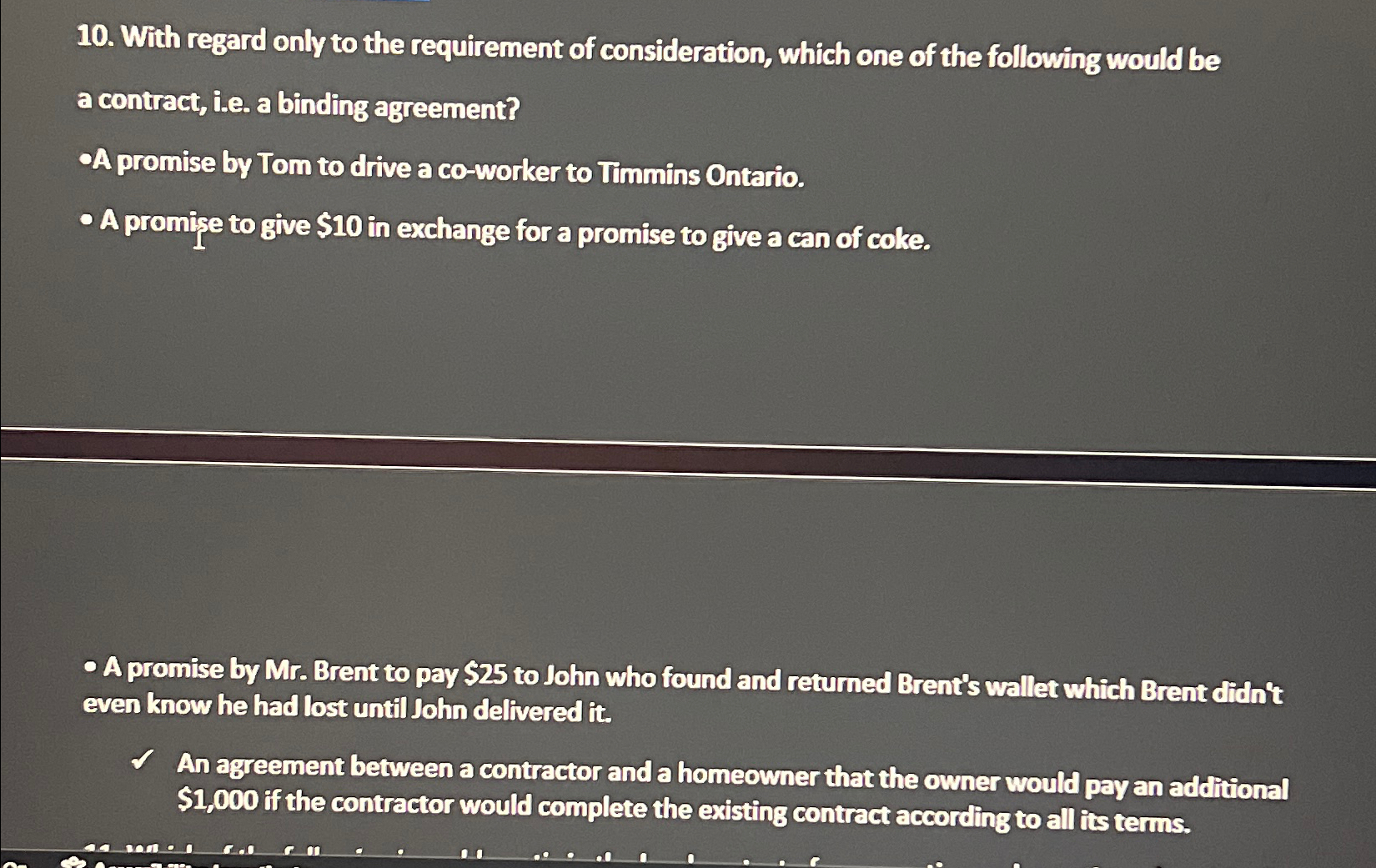 Solved With regard only to the requirement of consideration, | Chegg.com