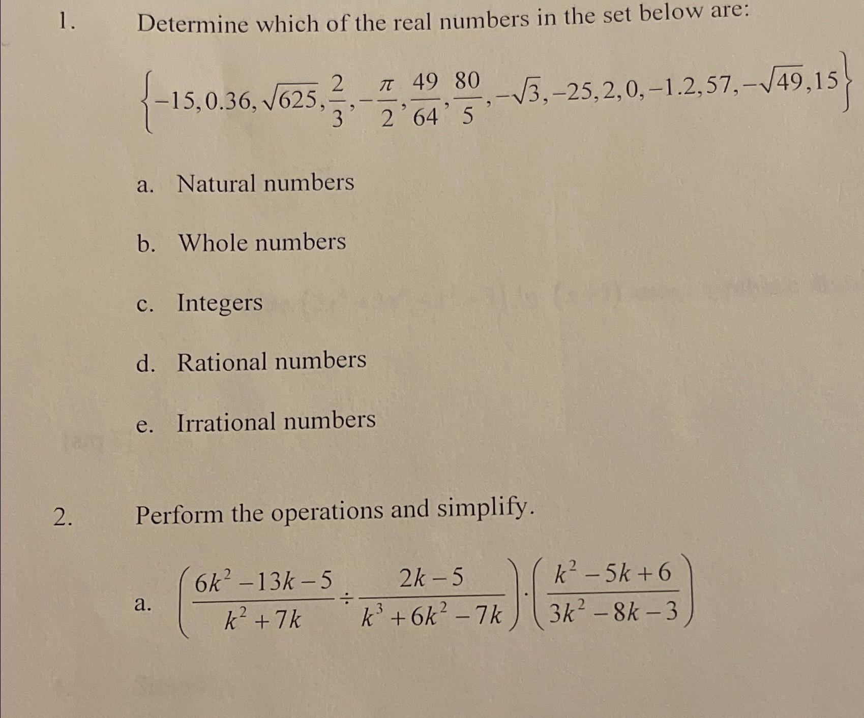 Solved Determine which of the real numbers in the set below | Chegg.com