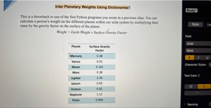 Solved How would I create a code using python asking for the | Chegg.com