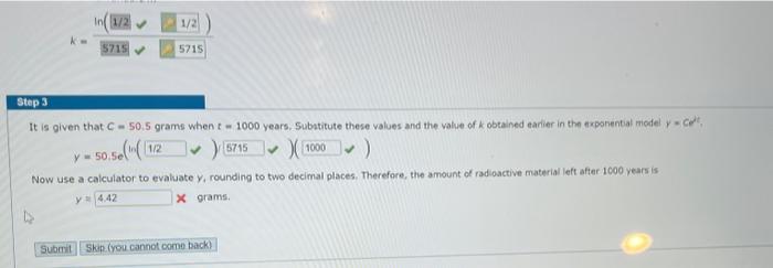 Solved k=5715∨∣1/51515)ln(1/2)∣1/2) step3 It is given that | Chegg.com