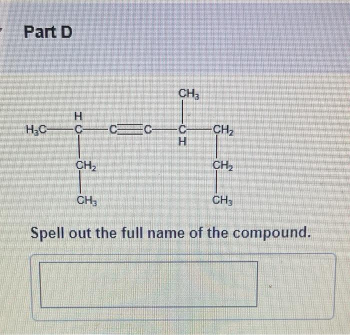 Solved Part A CH2-C=CH-CH3 Spell out the full name of the | Chegg.com