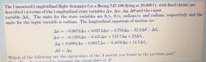 The linearized longitudinal flight dynamics for Being | Chegg.com