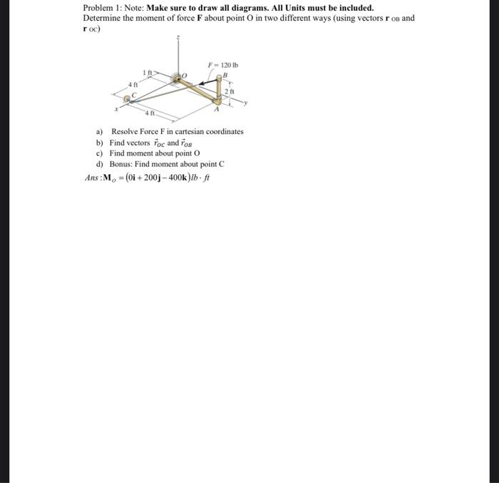 Solved Problem 1: Note: Make sure to draw all diagrams. All | Chegg.com