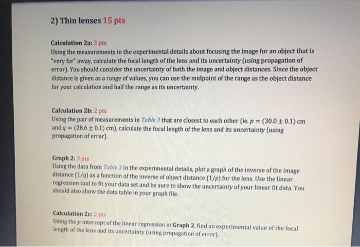 Solved 2) Thin lenses 15 pts Calculation 2a: 3 pts Using the | Chegg.com