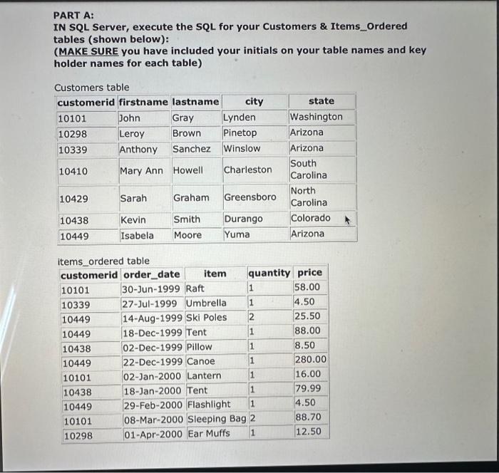 Solved Part A In Sql Server Execute The Sql For Your