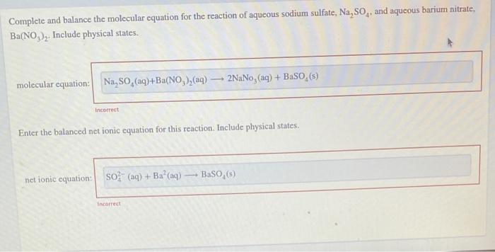 Solved complete and balanced the molecular equation for the | Chegg.com