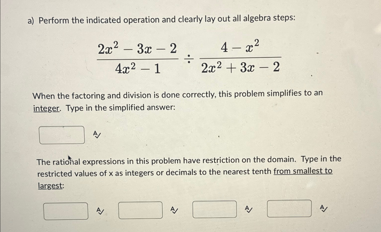Solved a) ﻿Perform the indicated operation and clearly lay | Chegg.com