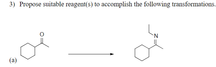 Solved Propose suitable reagent(s) ﻿to accomplish the | Chegg.com