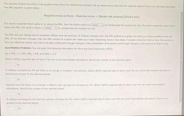 Solved The security market line (SML) is an equation that | Chegg.com
