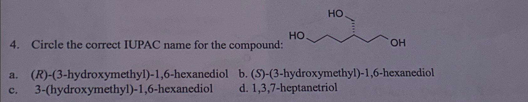 Solved Circle the correct IUPAC name for the | Chegg.com