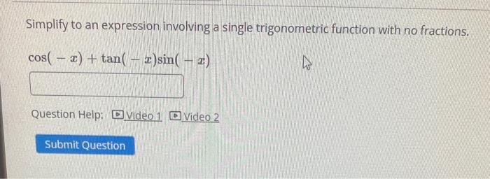 Solved Simplify to an expression involving a single | Chegg.com