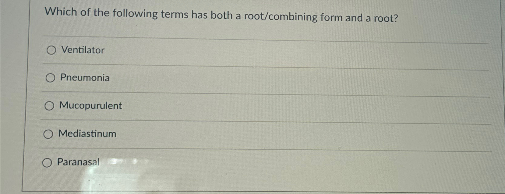 Solved Which of the following terms has both a | Chegg.com