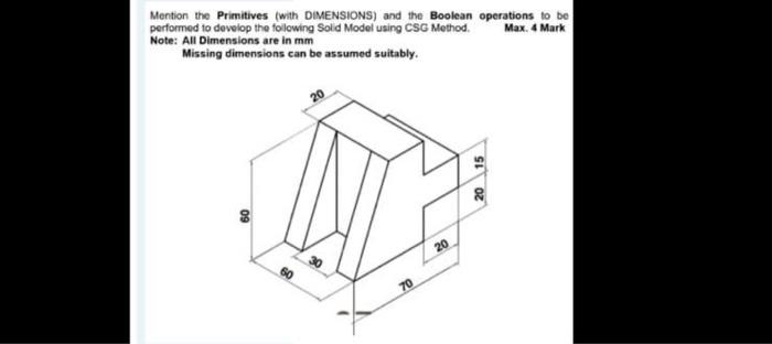 Solved Mention the Primitives (with DIMENSIONS) and the | Chegg.com