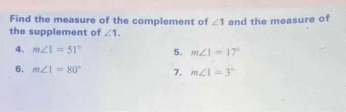 Solved Find the measure of the complement of ∠1 and the | Chegg.com