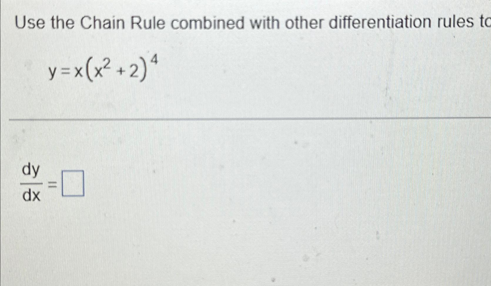 Solved Use the Chain Rule combined with other | Chegg.com