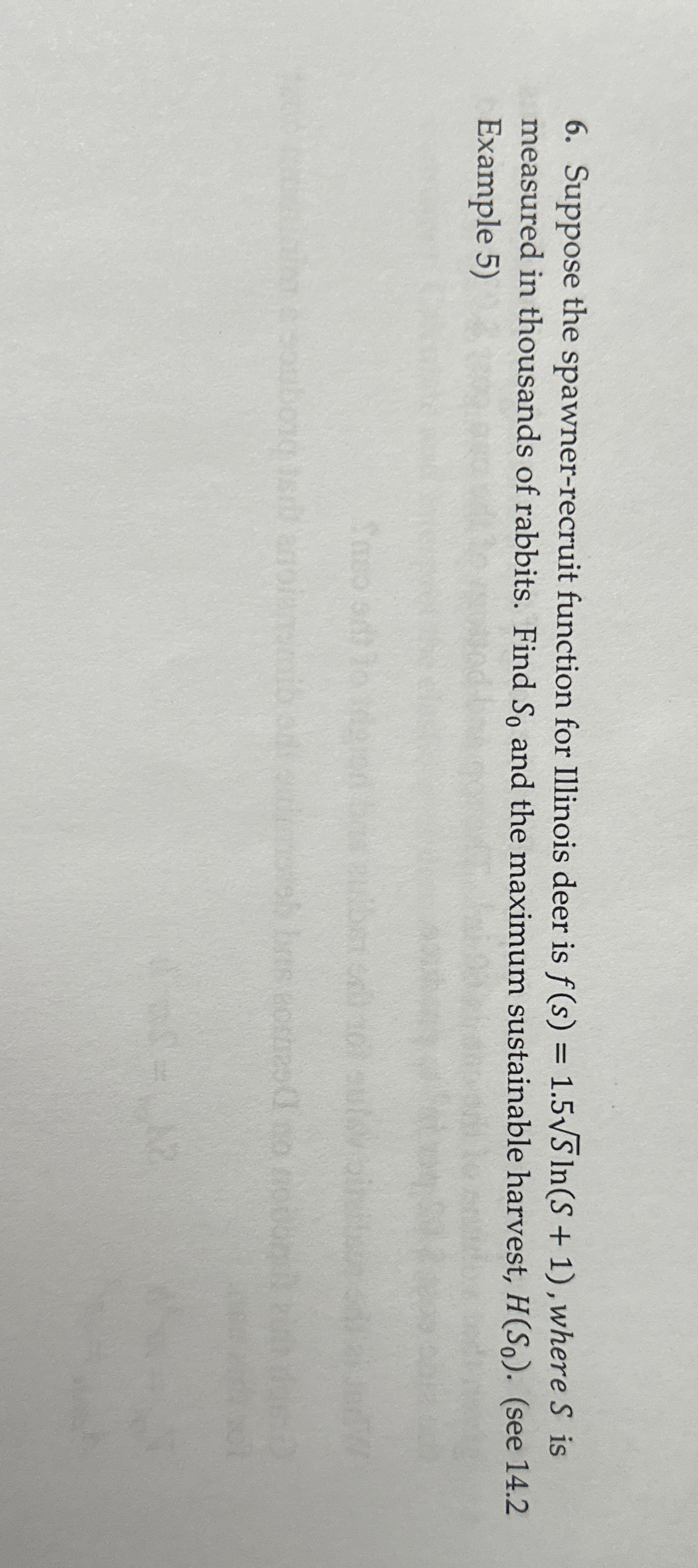 Solved Suppose the spawner-recruit function for Illinois | Chegg.com