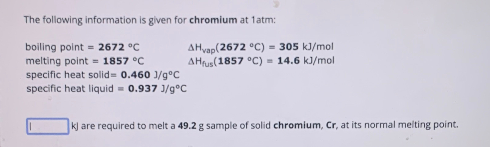 Solved The following information is given for chromium at 1 | Chegg.com