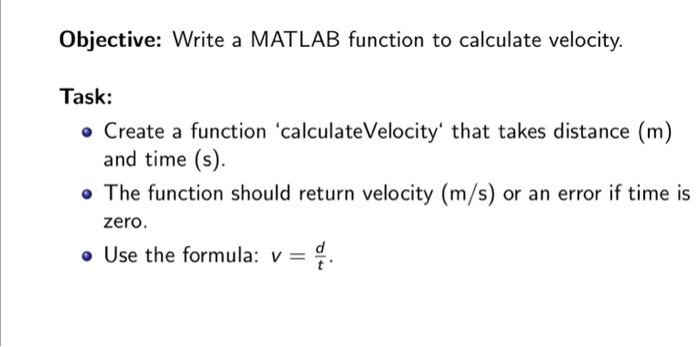 Solved Objective: Write a MATLAB function to calculate | Chegg.com