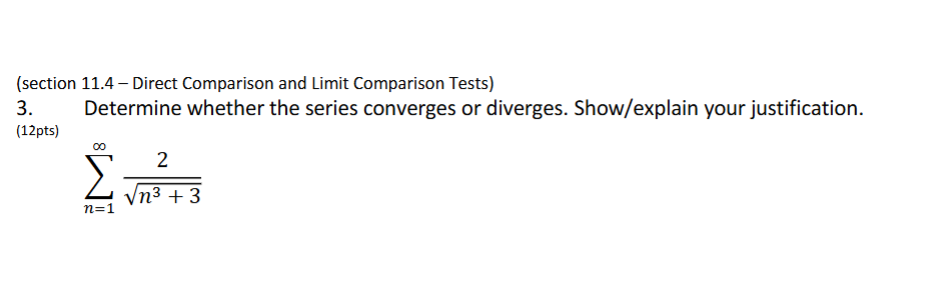 Solved (section 11.4 - ﻿Direct Comparison and Limit | Chegg.com