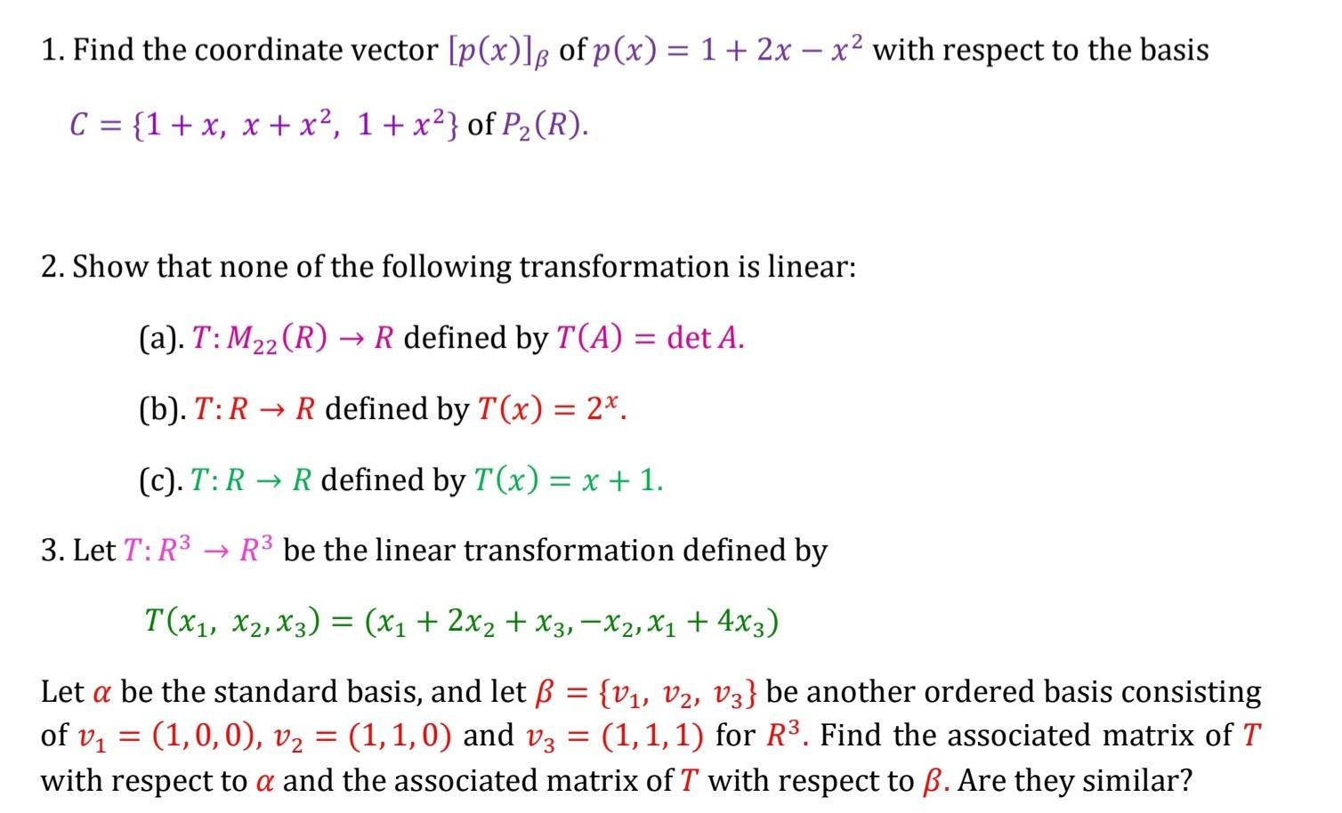 Solved 1. Find the coordinate vector [p(x)]β of p(x)=1+2x−x2 | Chegg.com