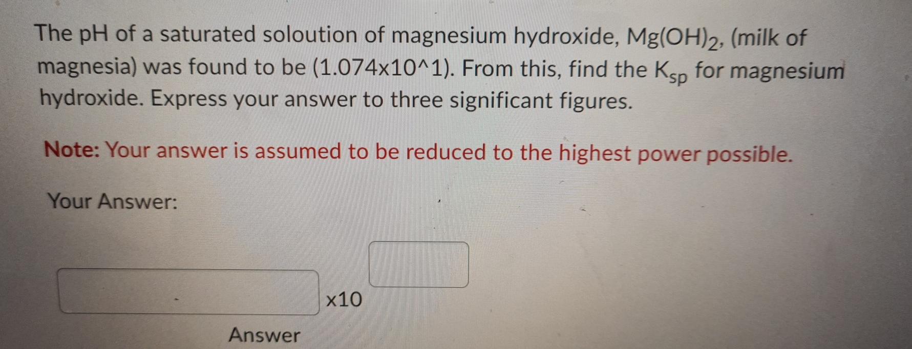 Solved The pH of a saturated soloution of magnesium | Chegg.com