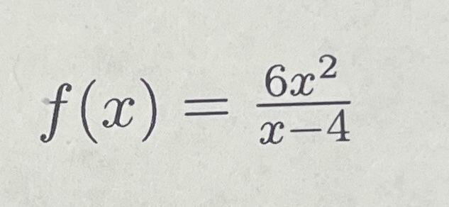 f(x)=x−46x2 | Chegg.com