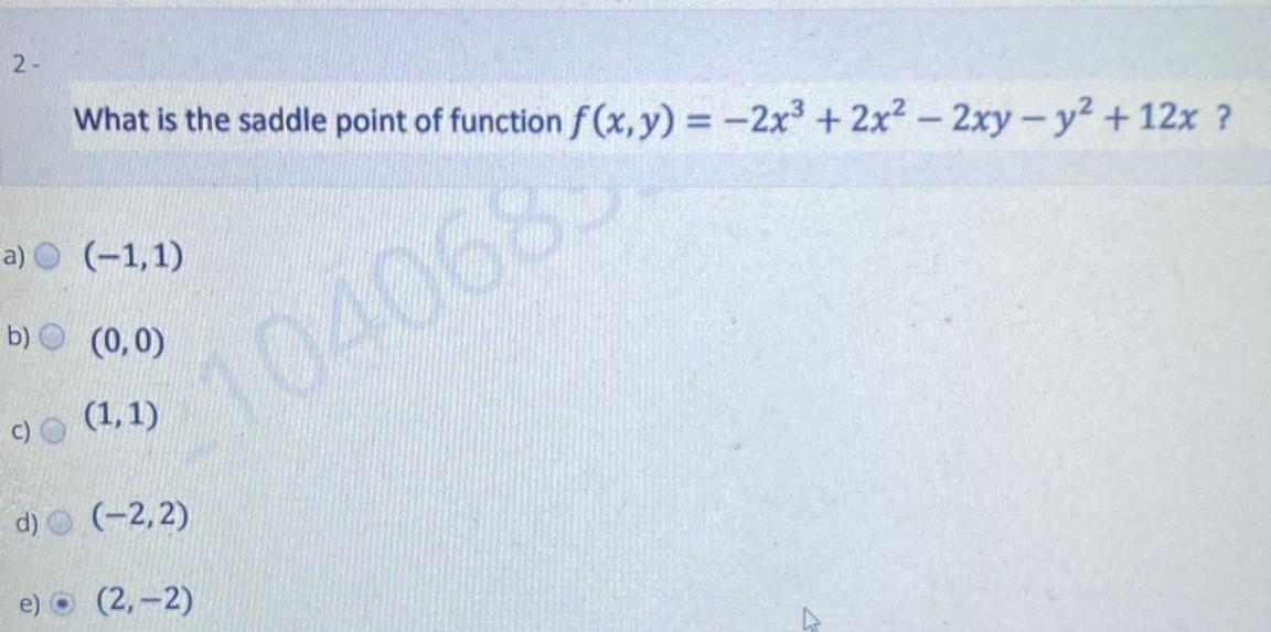 Solved What is the saddle point of function | Chegg.com
