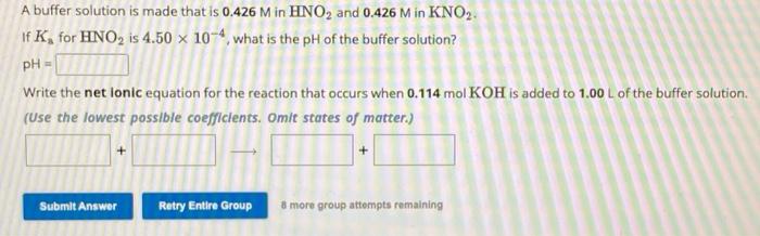 Solved A buffer solution is made that is 0.426M in HNO2 and | Chegg.com