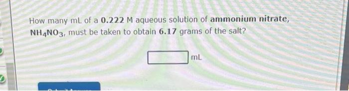 Solved How many mL of a 0.222M aqueous solution of ammonium | Chegg.com
