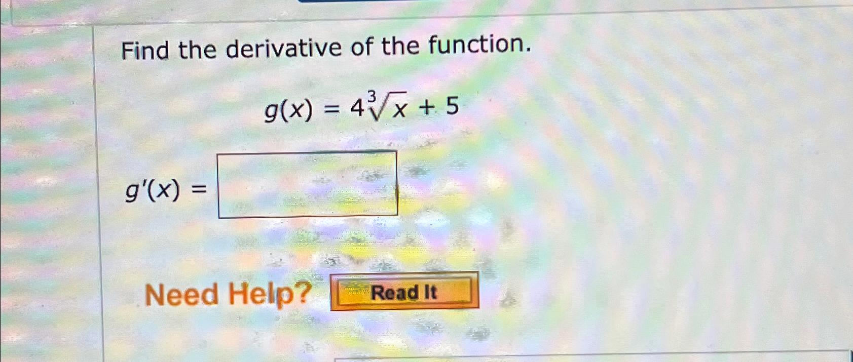 Solved Find the derivative of the | Chegg.com