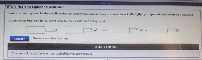 Solved TUTOR Net lonic Equations: Acid-Base Write a net | Chegg.com