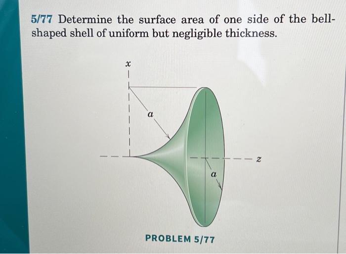 Solved 5/77 Determine the surface area of one side of the | Chegg.com