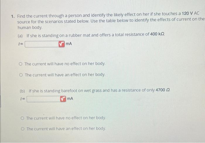 Solved 1. Find the current through a person and identify the | Chegg.com