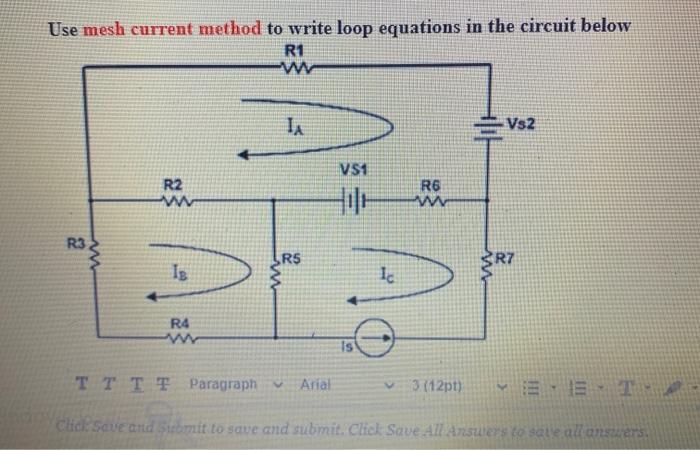 Solved Refer to the circuit in QUESTION-4 above, use loop | Chegg.com