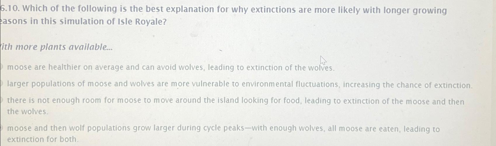 Solved 6.10. ﻿Which of the following is the best explanation | Chegg.com