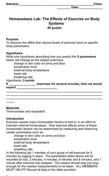 Name(s) _Class: Date: Homeostasis Lab: The Effects of | Chegg.com