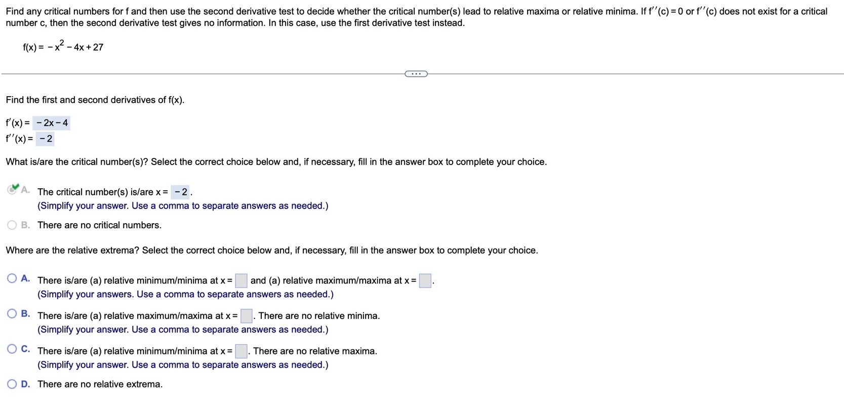 Solved Find any critical numbers for f ﻿and then use the | Chegg.com