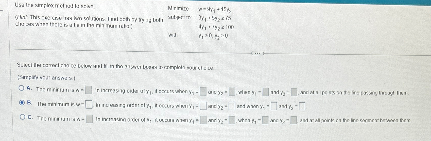 Solved Use the simplex method to solve.(Hint This exercise | Chegg.com