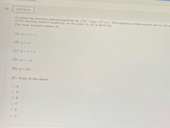 Solved 20 Details Consider The Function Defined Implicitly