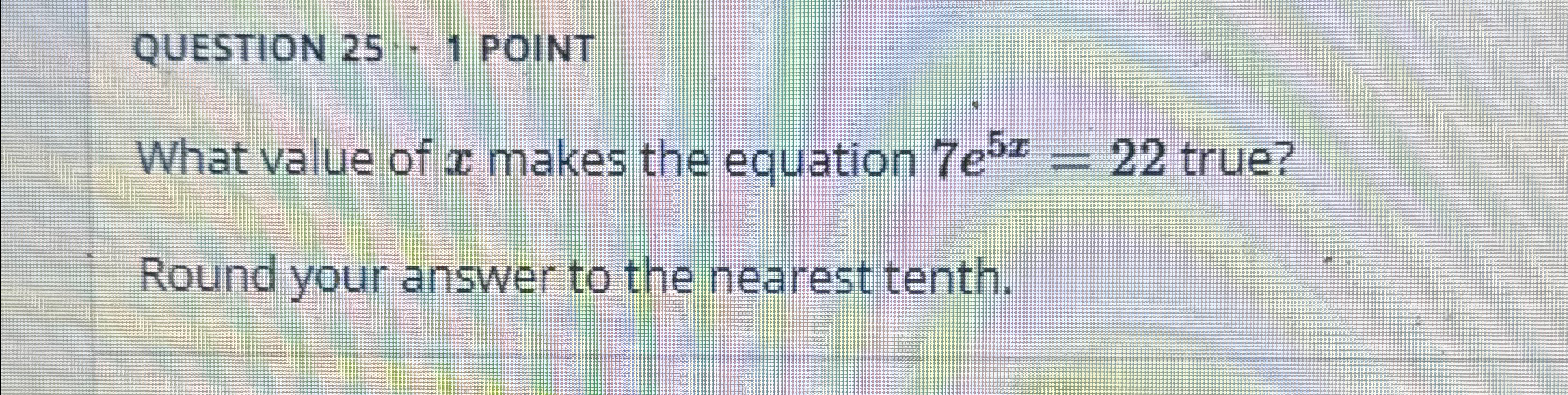 Solved QUESTION 25 * 1 ﻿POINTWhat value of x ﻿makes the | Chegg.com
