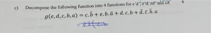 Solved Decompose the following function into 4 functions for | Chegg.com