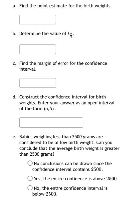 Solved The table below contains the birth weights in grams | Chegg.com