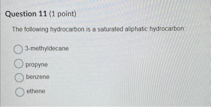 Solved The following hydrocarbon is a saturated aliphatic | Chegg.com