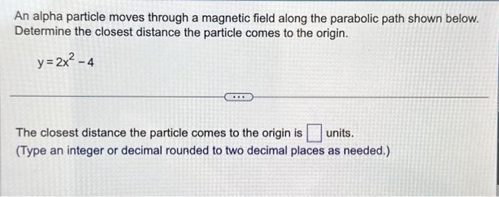 Solved An alpha particle moves through a magnetic field | Chegg.com